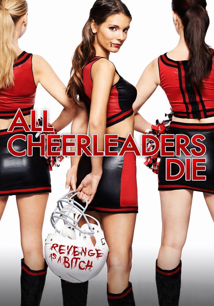 All Cheerleaders Die Streaming Where To Watch Online